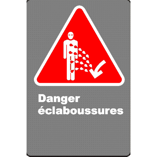 French CSA "Danger Splashing Hazard" sign: many sizes & materials ...